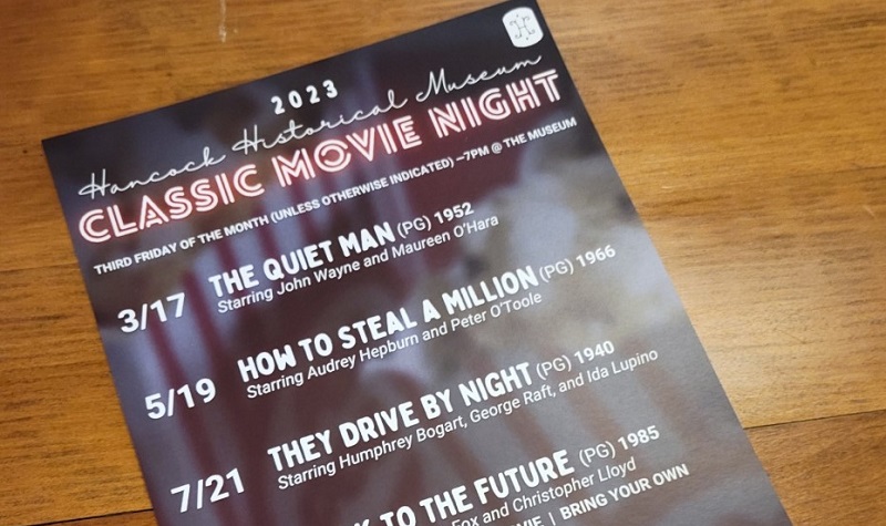 Hancock Historical Museum 2023 Classic Movie Night Schedule - Local News